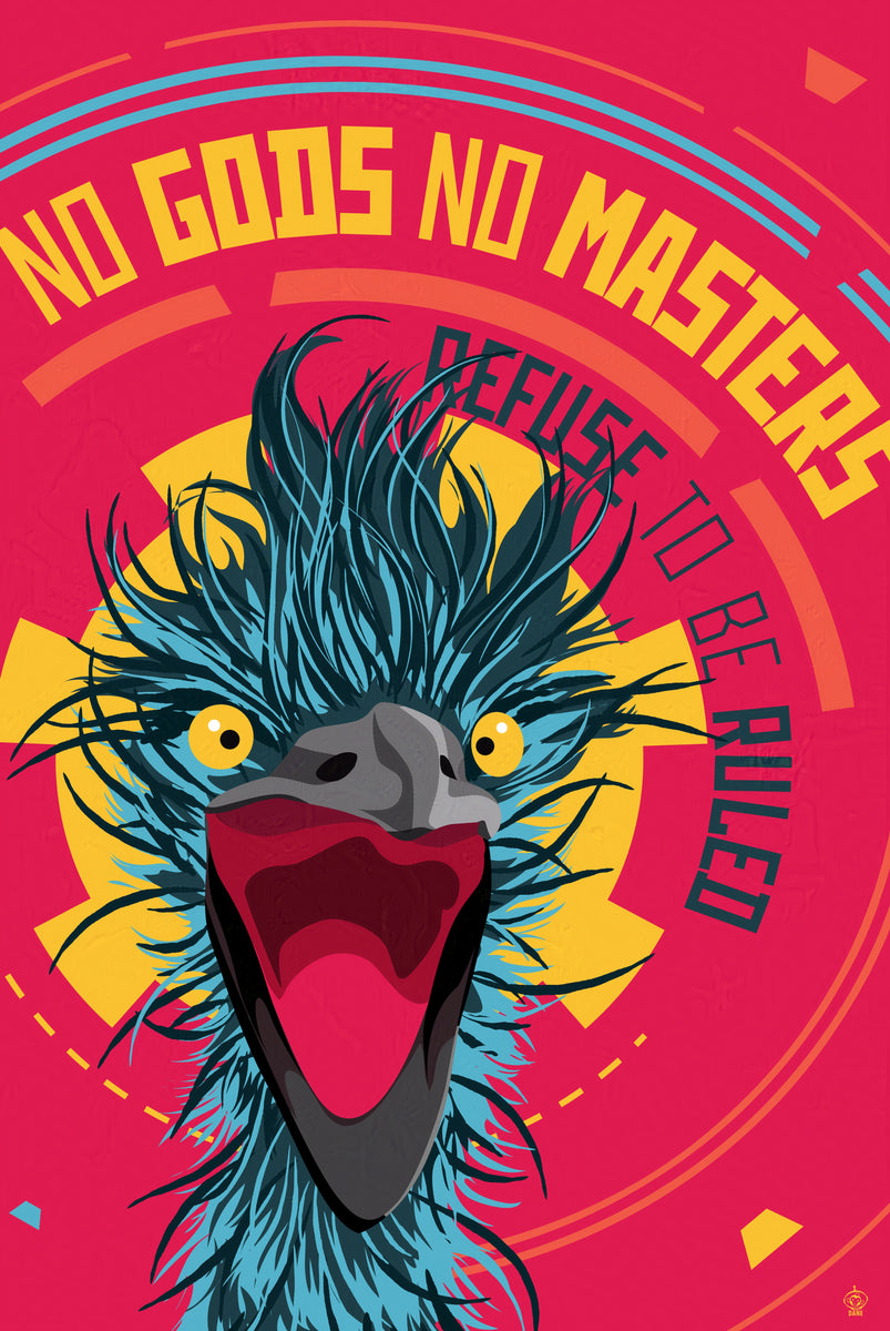 No Gods No Masters- 12x18 Emu Popaganda Poster – Monkey Minion